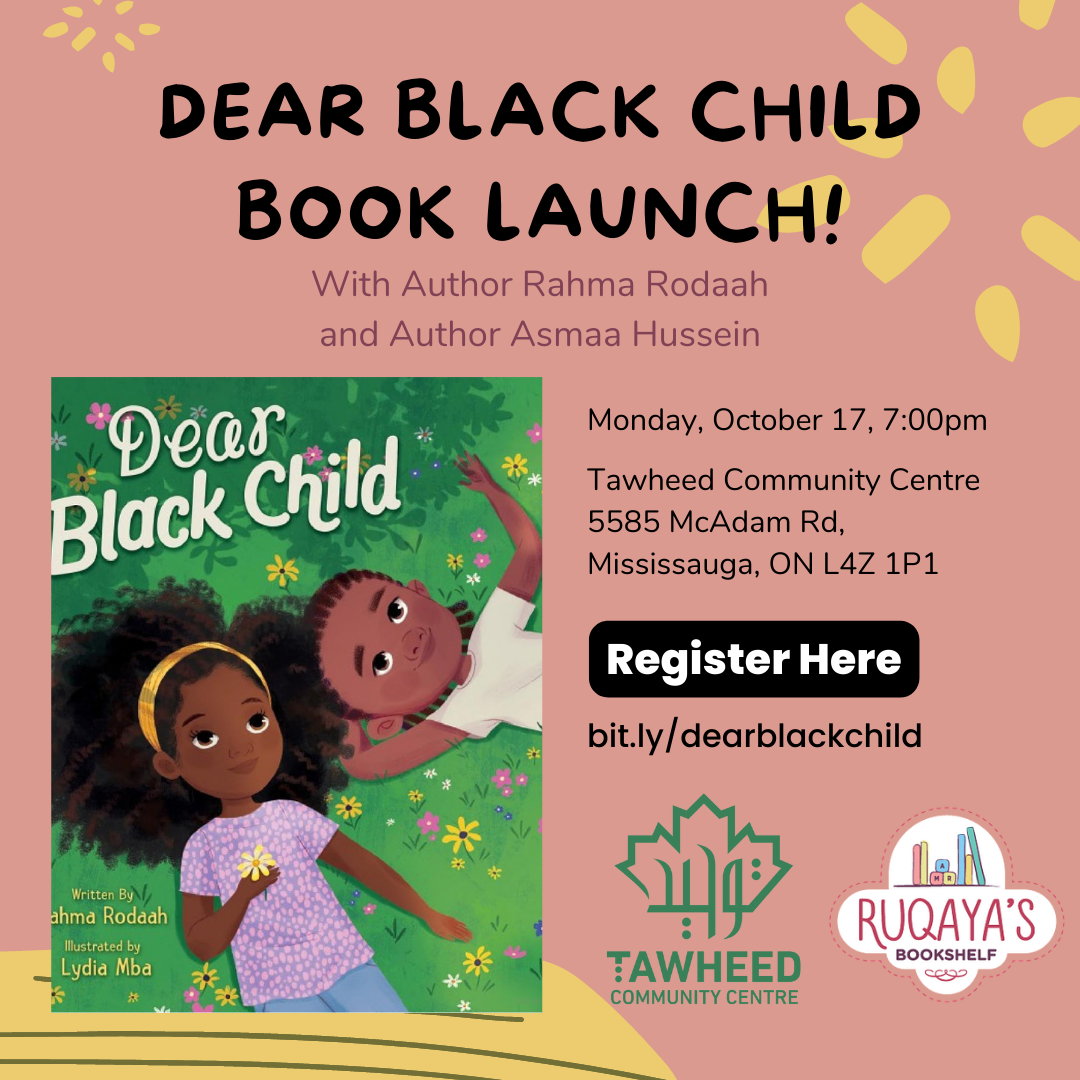 “Dear Black Child” Book Launch | Tawheed